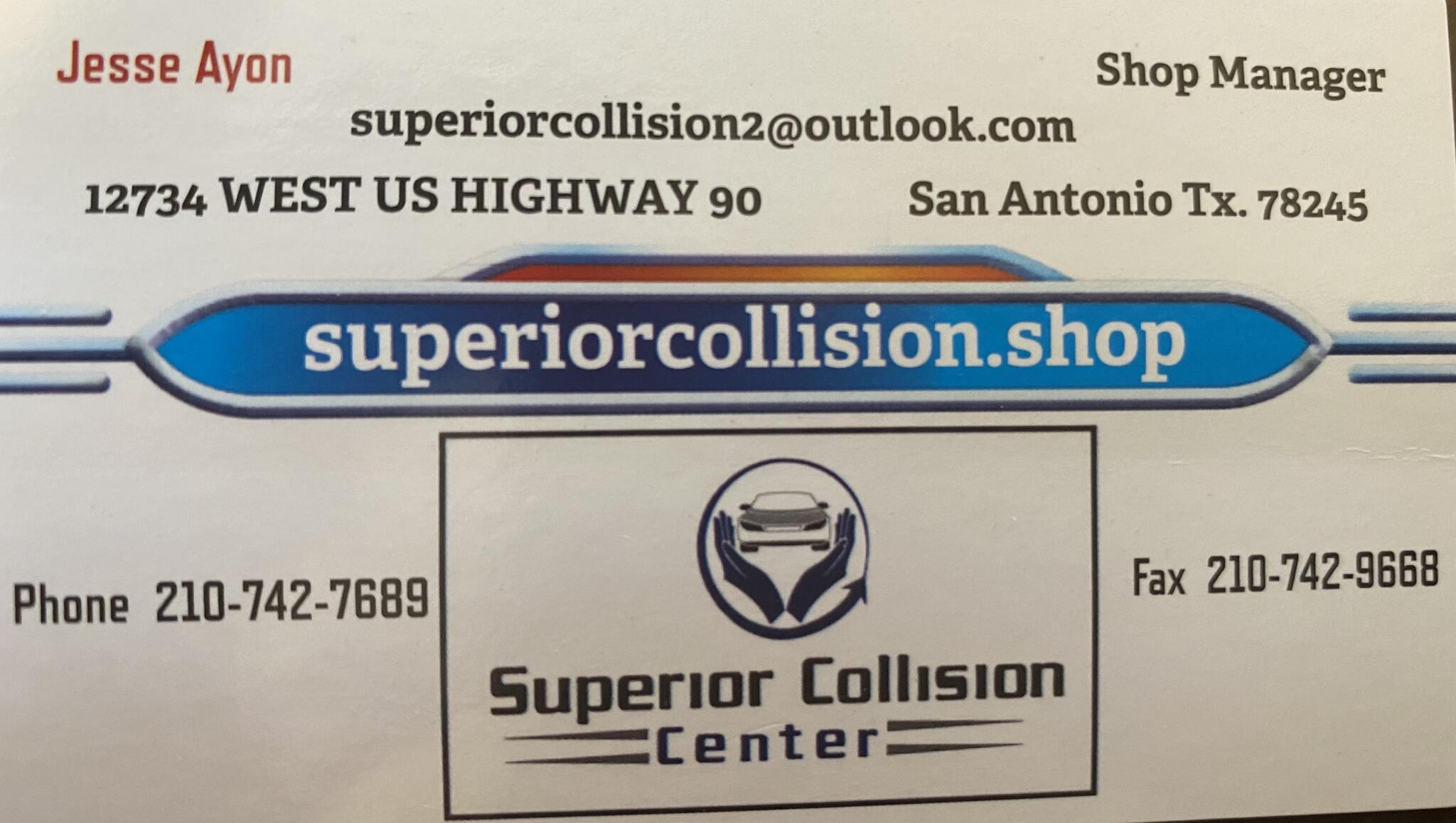SUPERIOR COLLISION CENTER #2 LLC - San Antonio, TX - Nextdoor