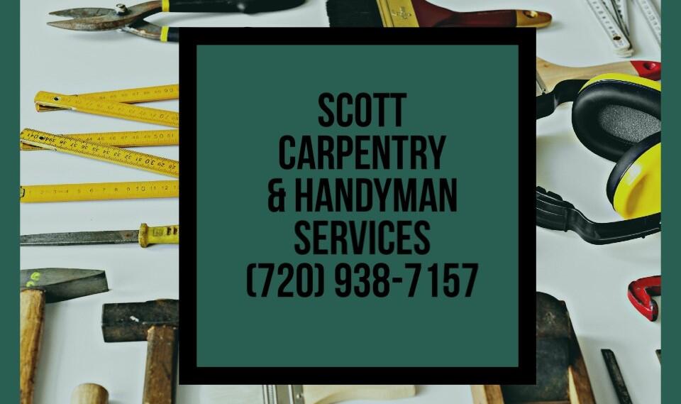 Scott Carpentry and Handyman Services - Wheat Ridge, CO - Nextdoor