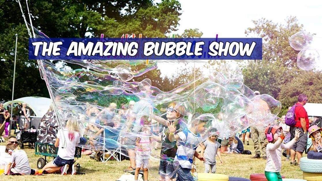 The Amazing Bubble Show - Northampton - Nextdoor