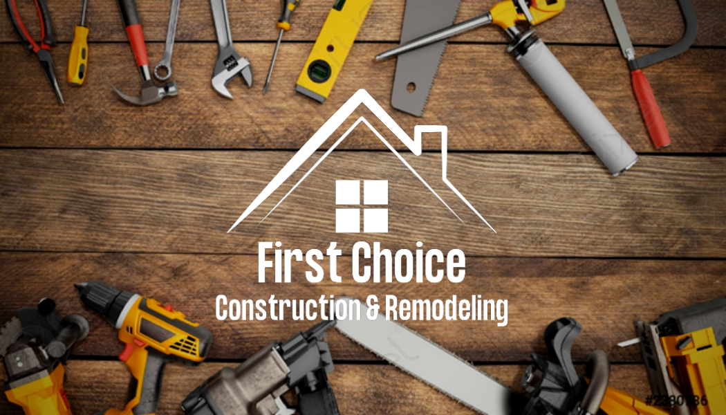 FIRST CHOICE CONSTRUCTION & REMODELING LLC - West Chester, OH - Nextdoor