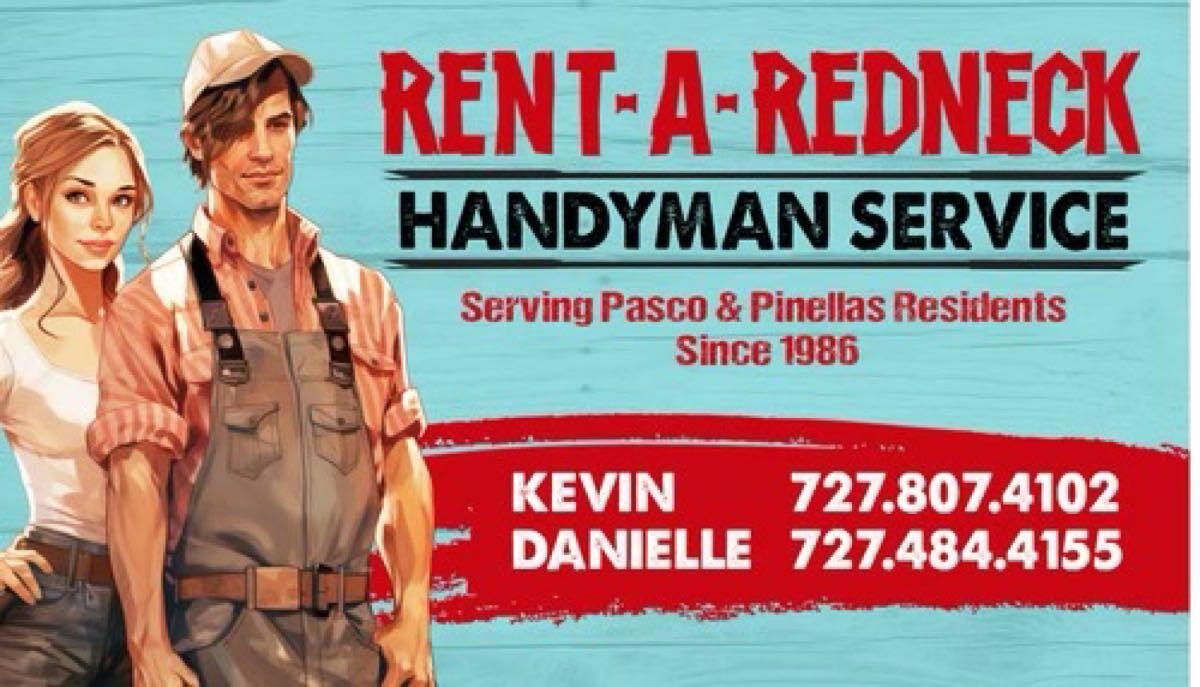 Rent A Redneck Handyman Service - New Port Richey, FL - Nextdoor