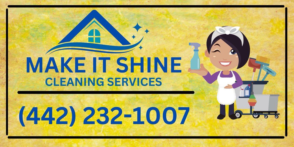 MAKE IT SHINE-cleaning services LLC - San Marcos, CA - Nextdoor