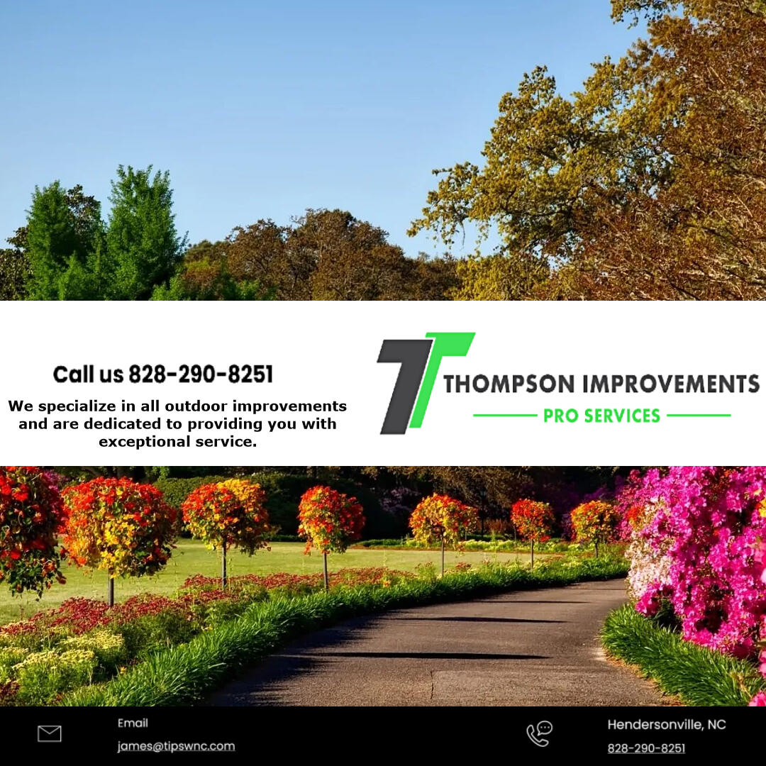 Thompson Improvements Landscaping, Tree And Handyman - Hendersonville ...
