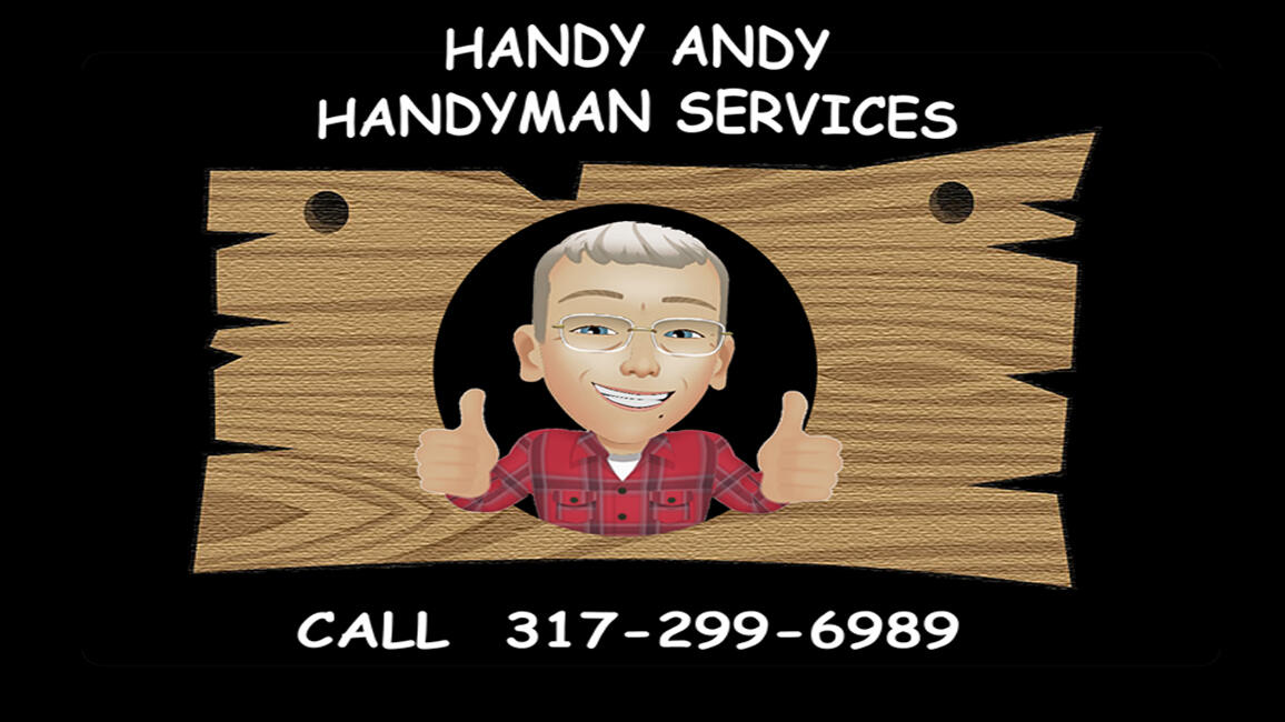 Handy Andy - Handyman Services - Indianapolis, IN - Nextdoor