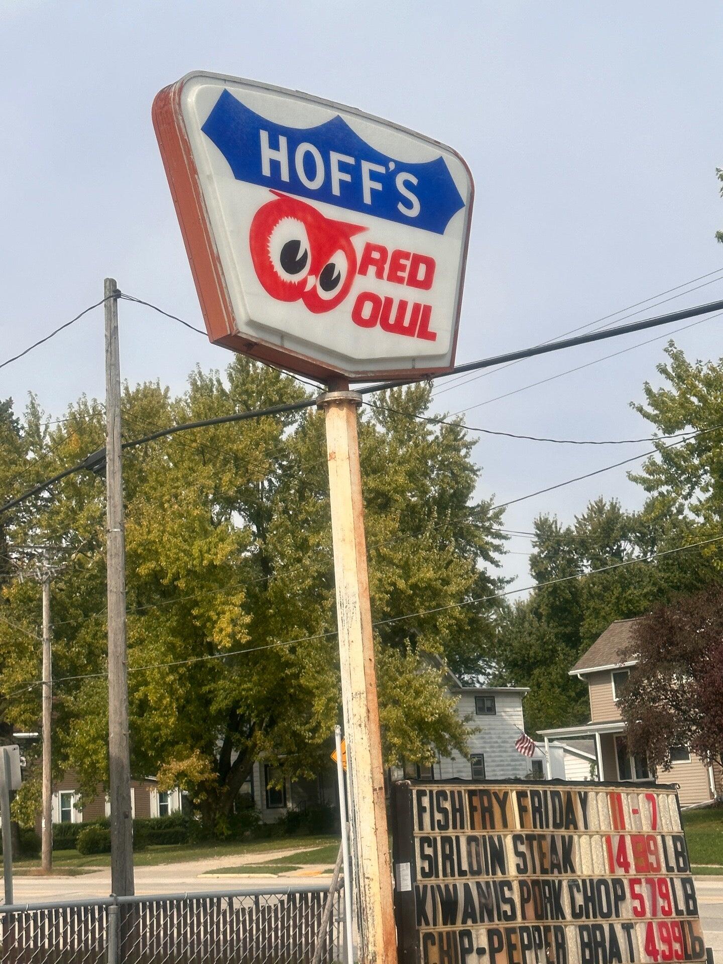 Hoff’s Red Owl & Quality Meats - Brownsville, WI - Nextdoor