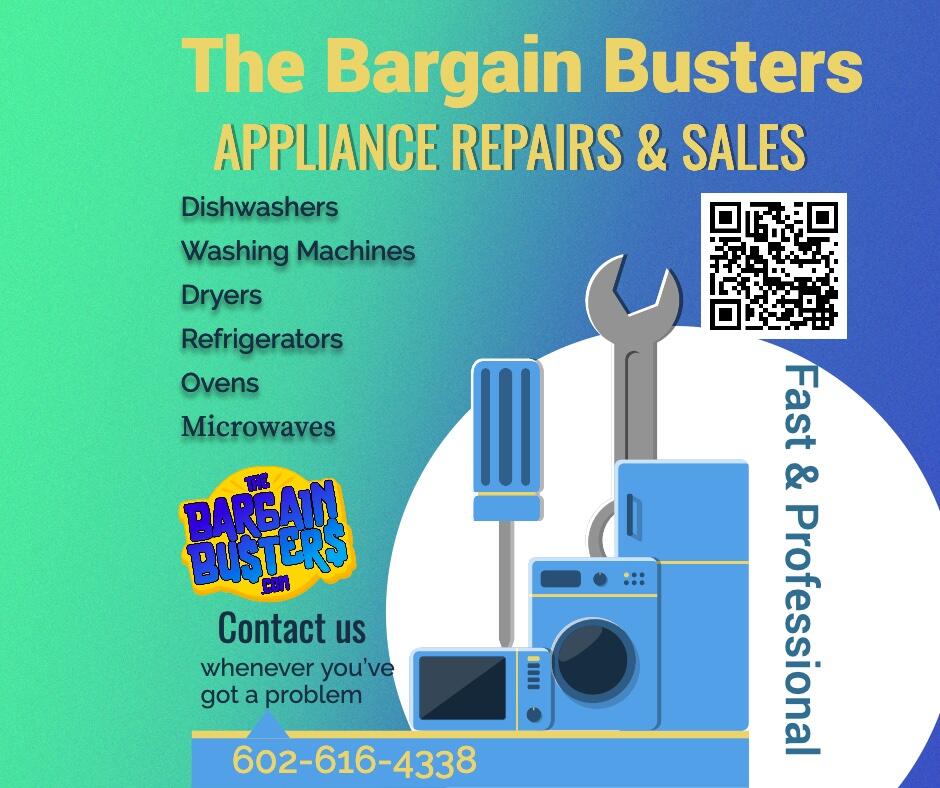 The Bargain Busters Appliance Sales & Service - Glendale, AZ - Nextdoor