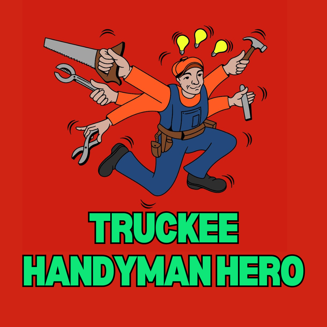 Truckee Handyman Hero - Truckee, CA - Nextdoor