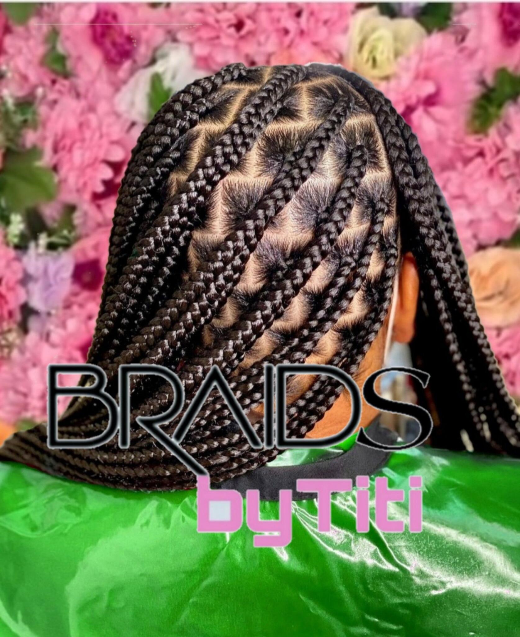 Braids By Titi - Bowie, MD - Nextdoor