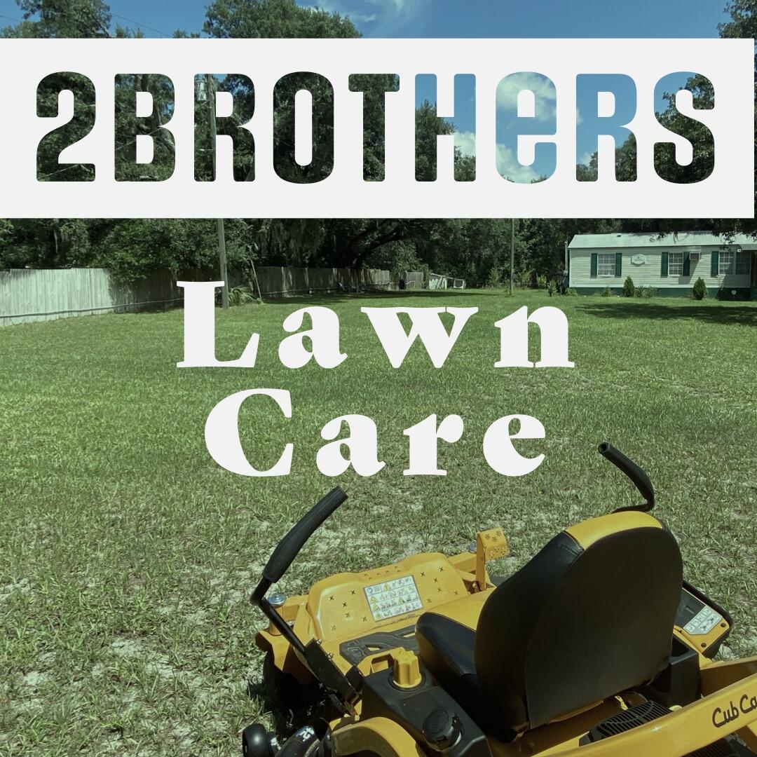 2 Brothers Lawn Care - Dunedin, FL - Nextdoor