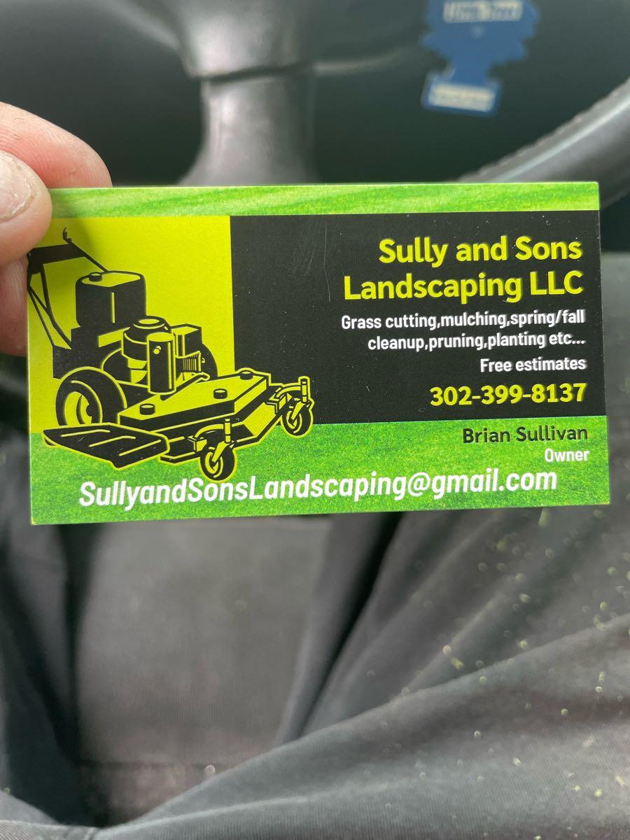 Sully and Sons Landscaping (Brian Sullivan) Licensed,Bonded & Insured - Claymont, DE - Nextdoor
