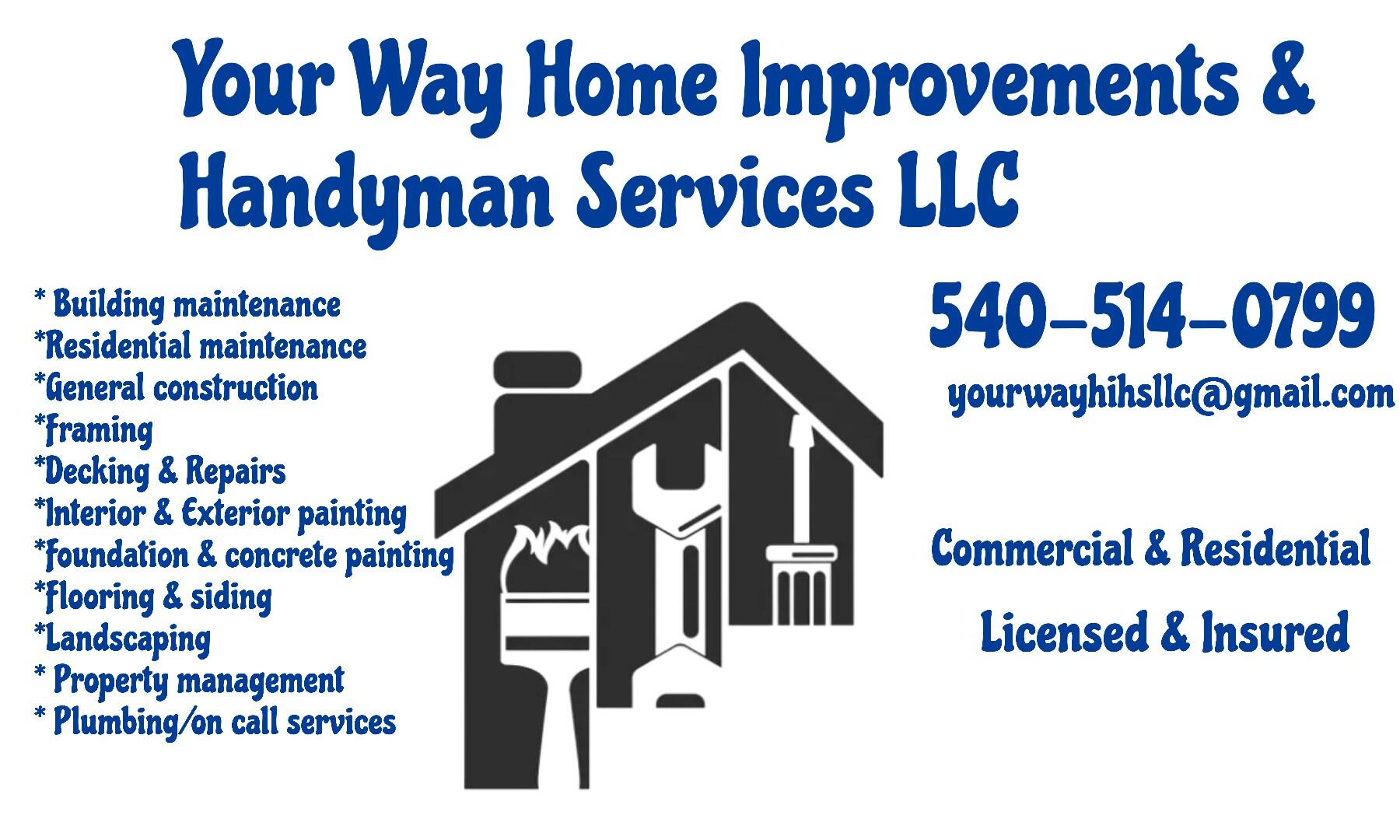 Your Way Home Improvements & Handyman Services LLC - Nextdoor