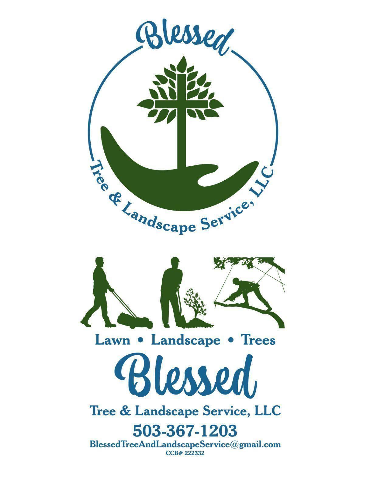 Blessed tree and landscape services - Estacada, OR - Nextdoor