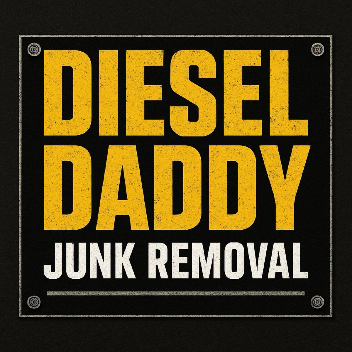 Diesel Daddy Junk Removal and Hauling - Nextdoor