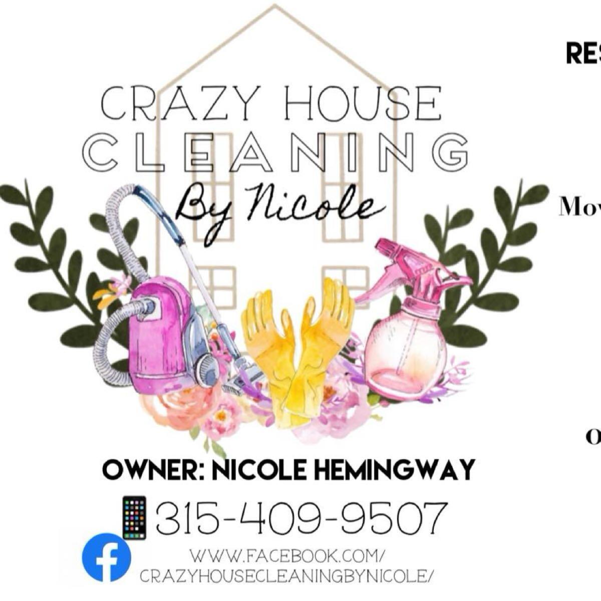 Crazy House Cleaning by Nicole - Nextdoor