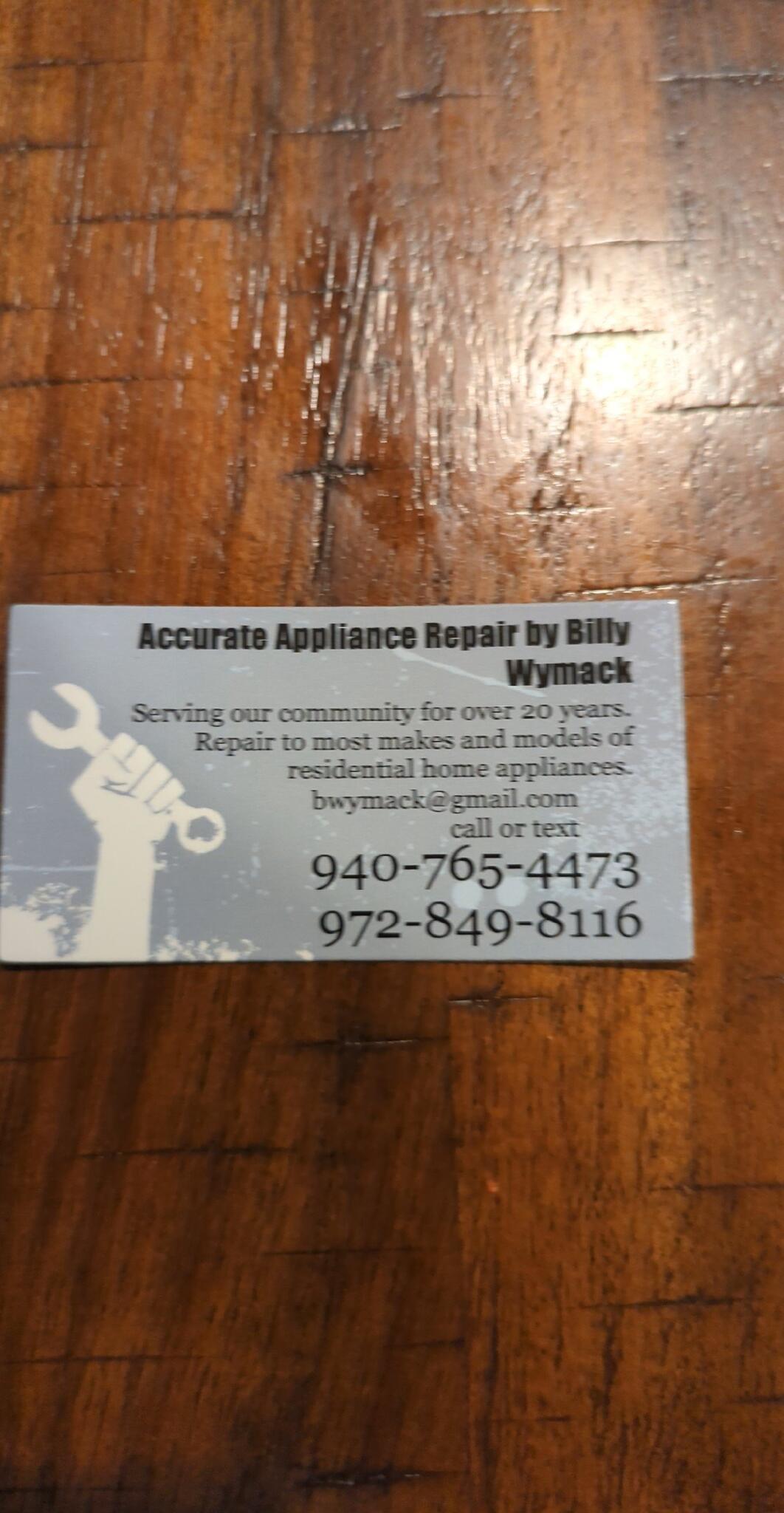 Accurate Appliance Repair By Billy Wymack - Argyle, TX - Nextdoor