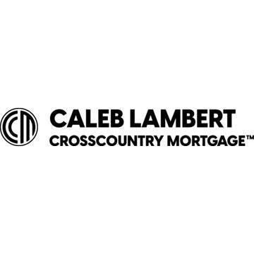 Caleb Lambert at CrossCountry Mortgage, LLC - Porterville, CA - Nextdoor