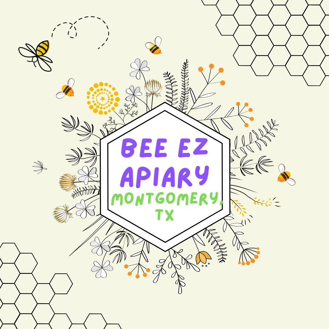 Bee EZ Apiary - Montgomery, TX - Nextdoor