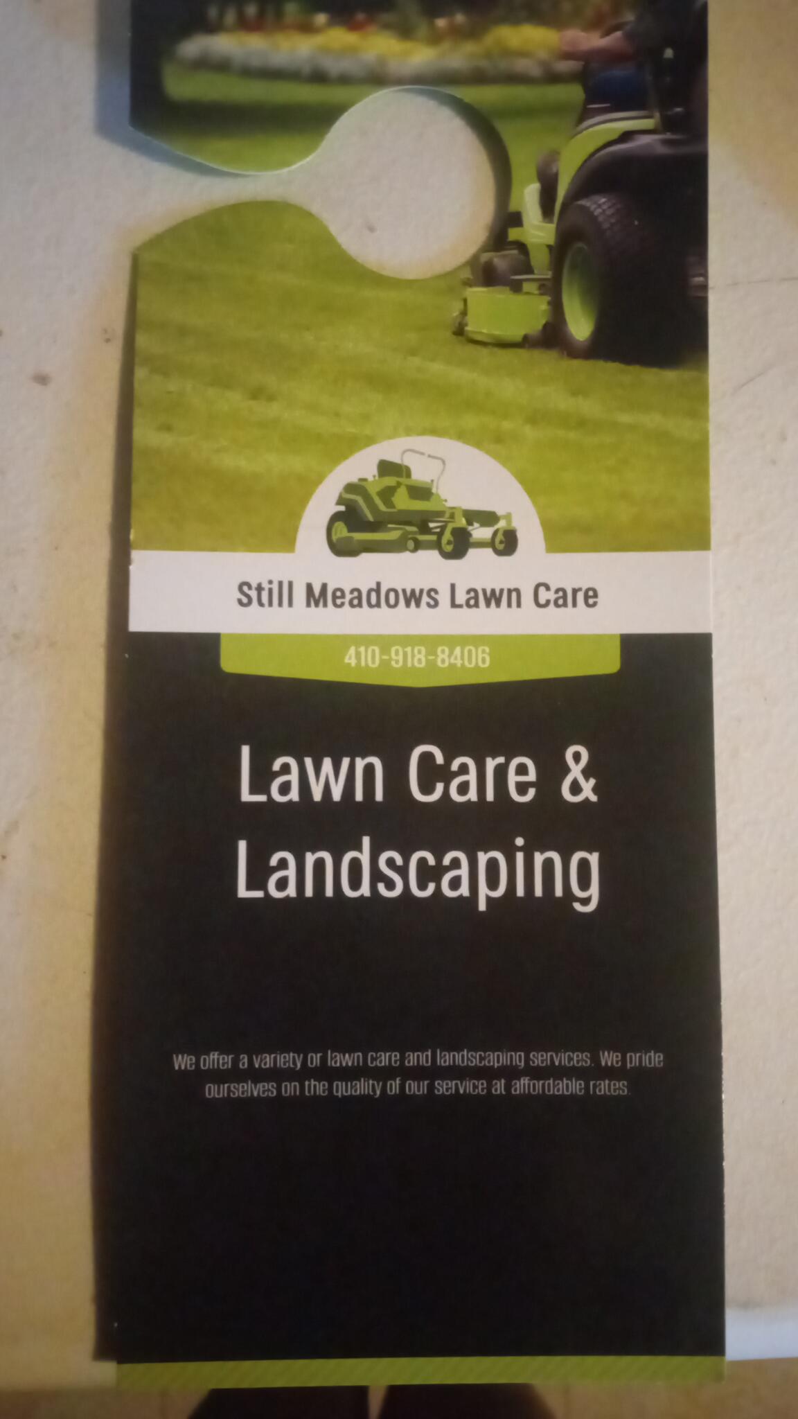 Still Meadows Lawn Care and Landscaping - Nextdoor
