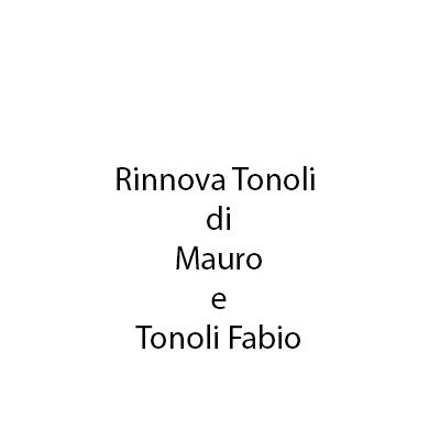 Rinnova Tonoli Mauro e Tonoli Fabio - Nextdoor