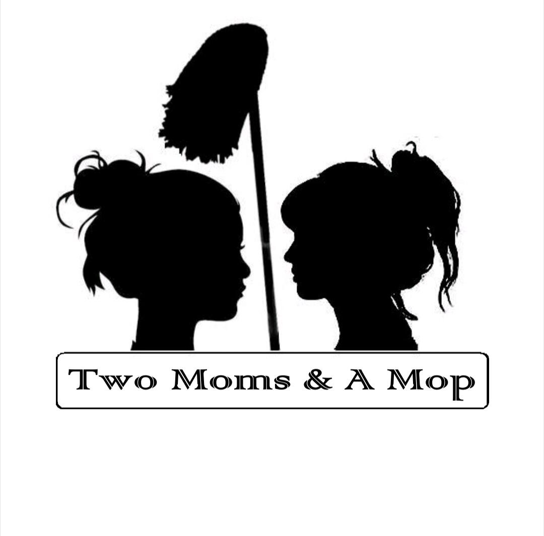 Two Moms And A Mop - Champaign, IL - Nextdoor