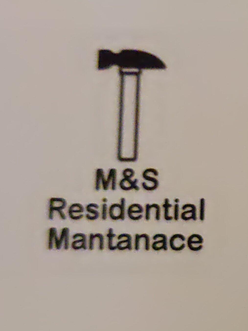 M&S Residential Maintenance - Nextdoor