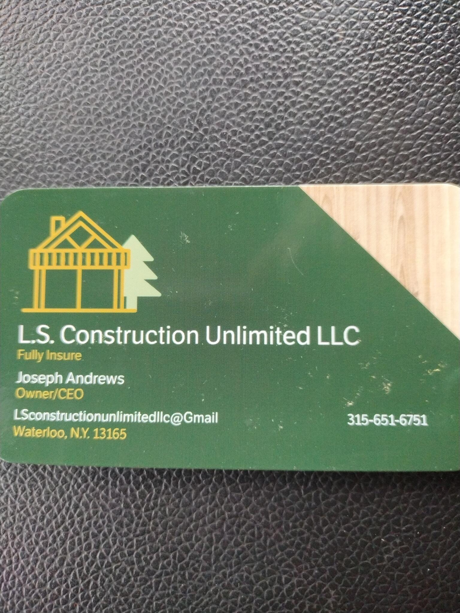 L.S. Construction Unlimited LLC - Waterloo, NY - Nextdoor