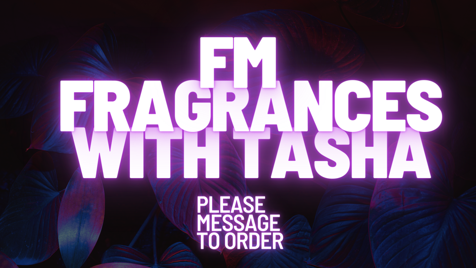 FM Fragrances with Tasha - Swindon, GB-ENG - Nextdoor