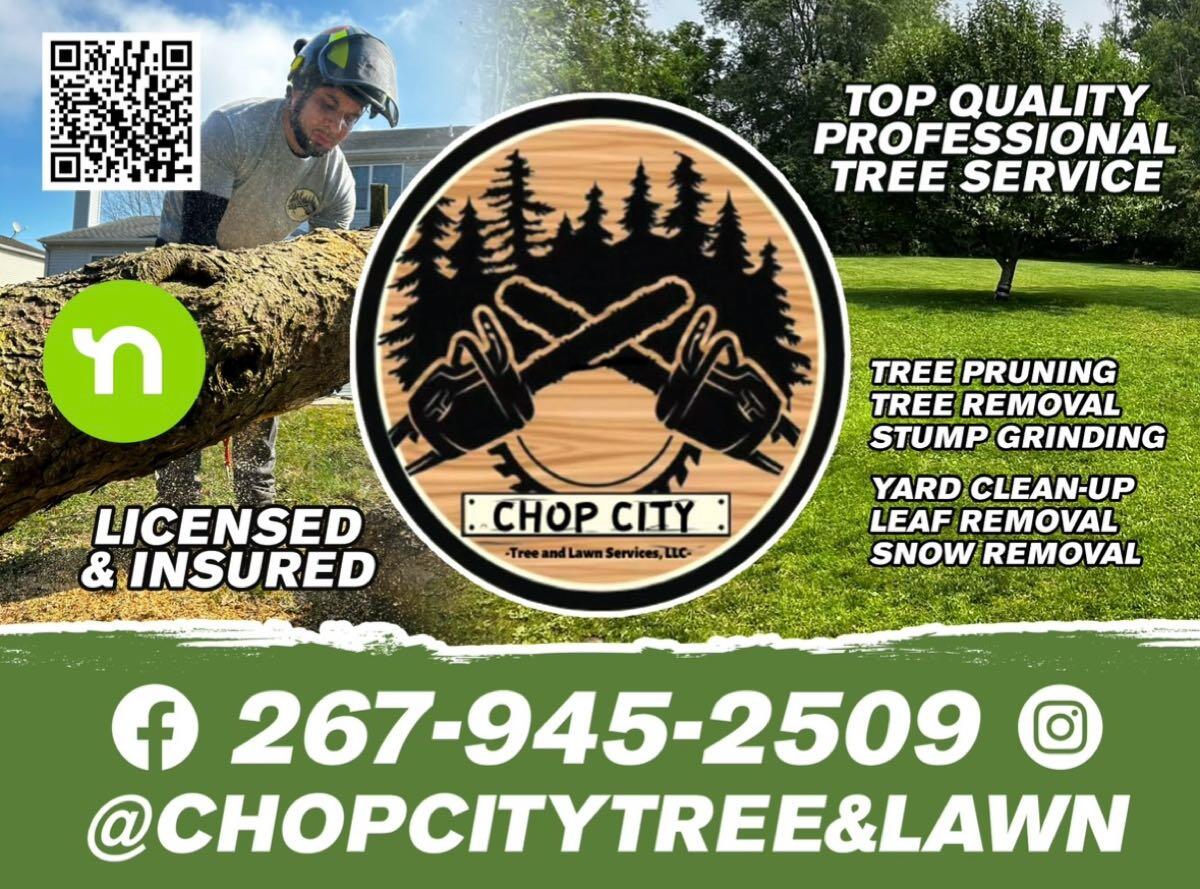 Chop City Tree and Lawn Service - Willow Grove, PA - Nextdoor
