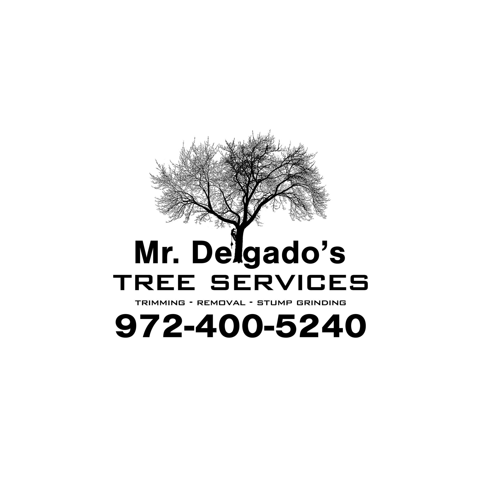 Mr. Delgado’s Tree Service - Little Elm, TX - Nextdoor