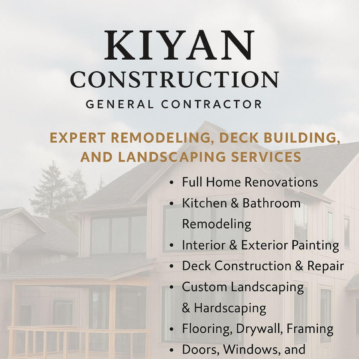 Kiyan construction llc - Bellevue, WA - Nextdoor