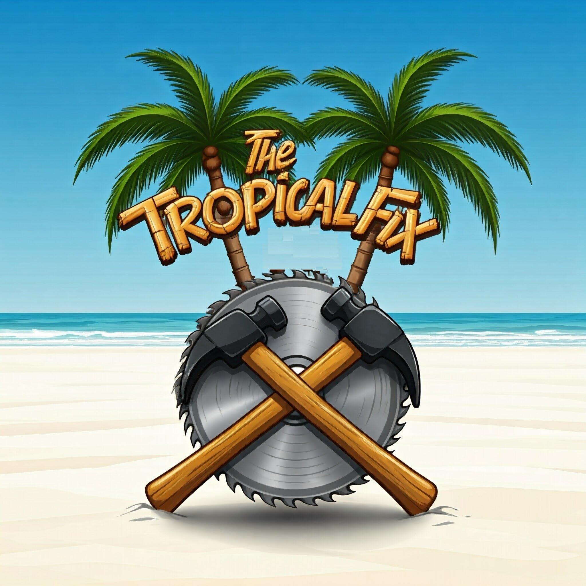 The Tropical Fix - Nextdoor