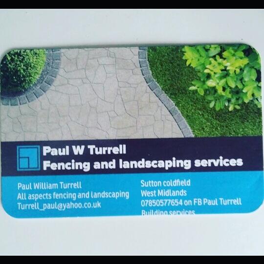 Paul Turrell Fencing and landscaping services. - Sutton Coldfield ...