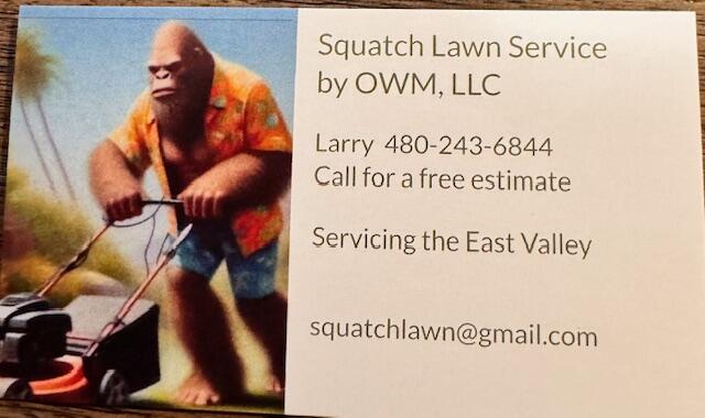 Squatch Lawn Service by OWM, LLC - Nextdoor