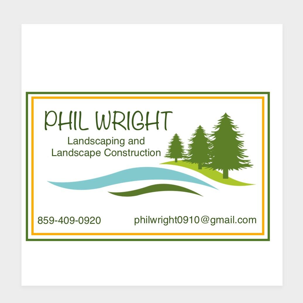PHIL WRIGHT LANDSCAPE CONSTRUCTION - Nextdoor