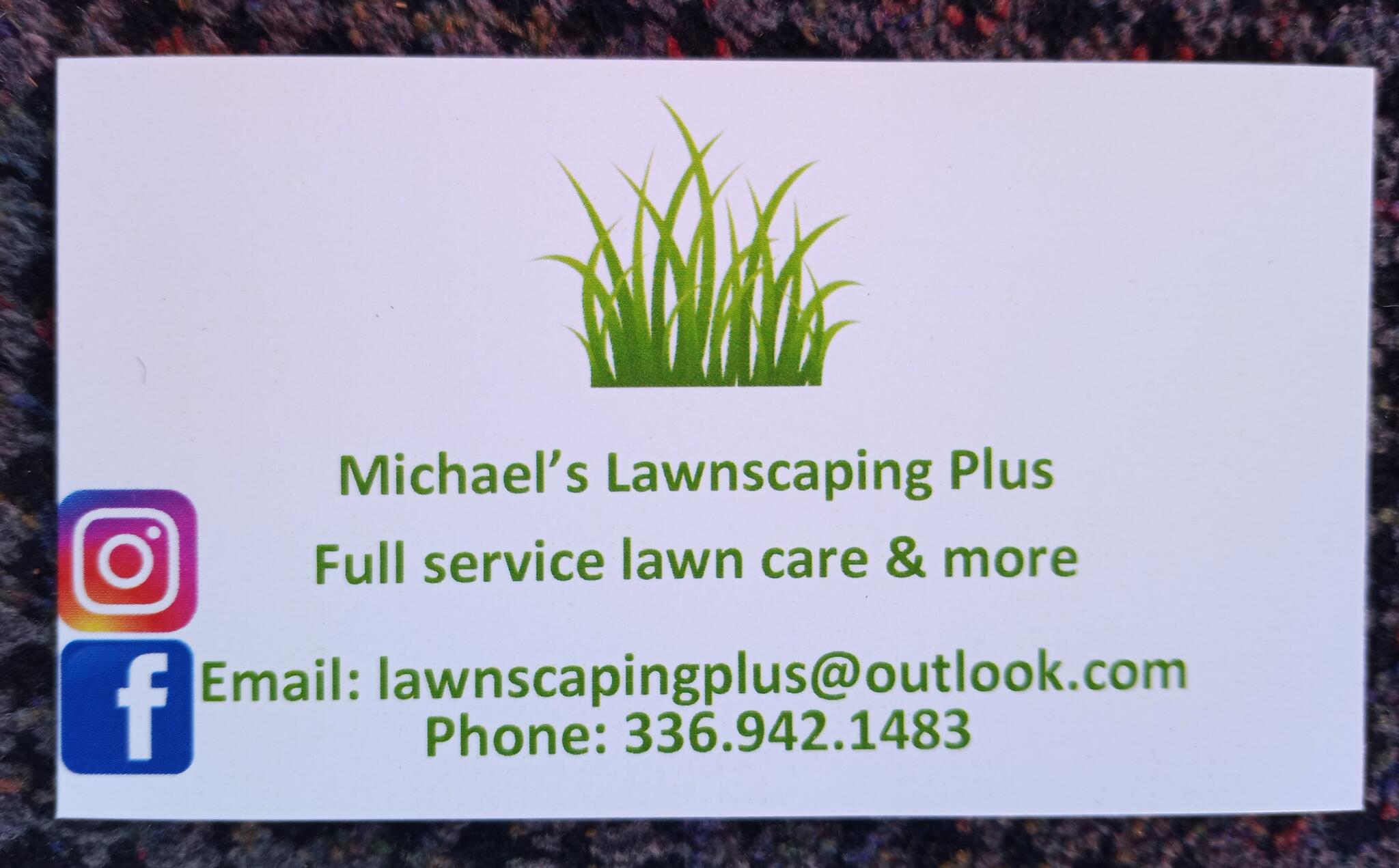 Michael's Lawnscaping Plus - Nextdoor