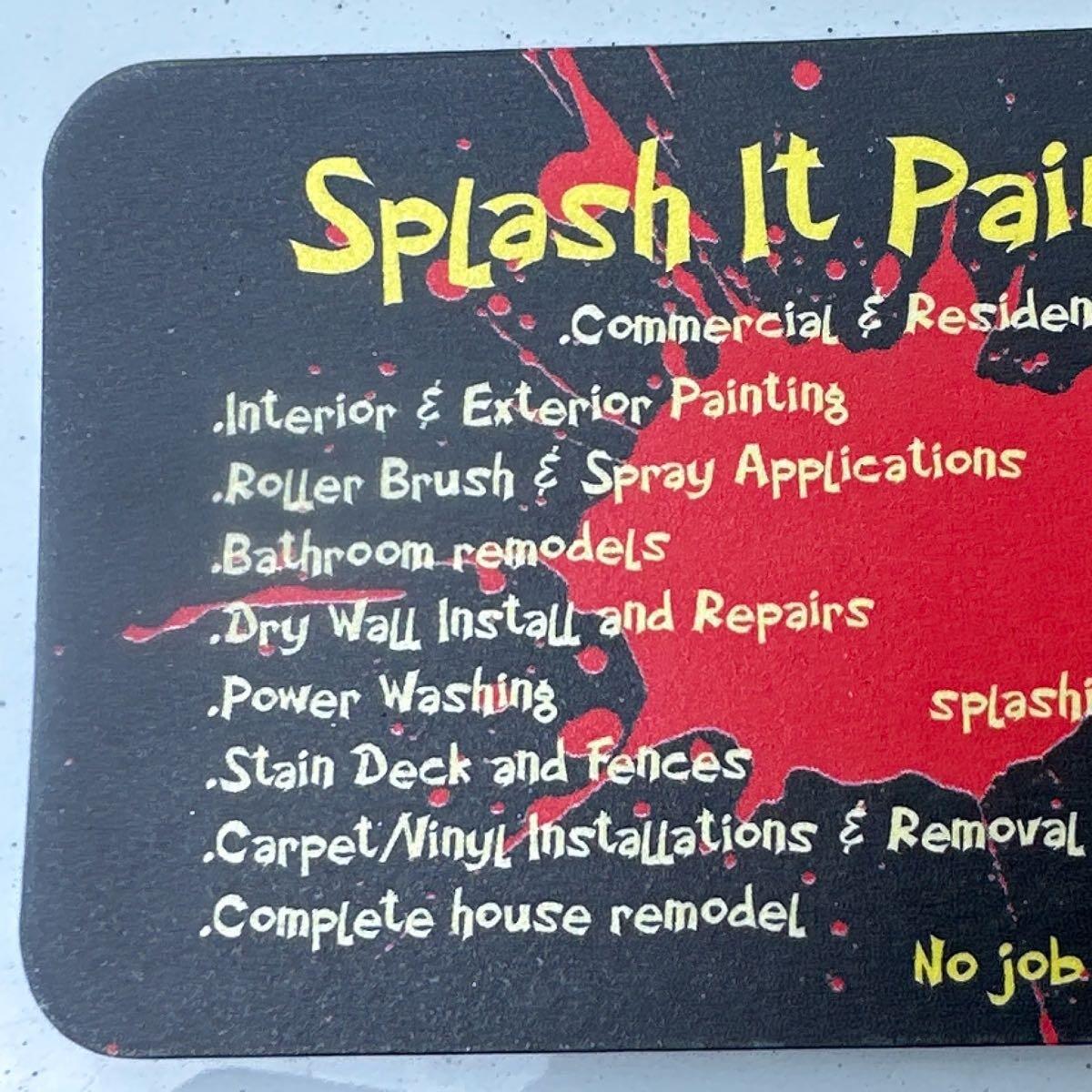 Splash It Painting and Remodeling - Indianapolis, IN - Nextdoor