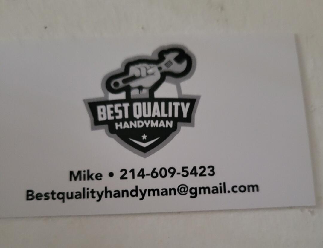 Best Quality Handyman LLC - Grand Prairie, TX - Nextdoor