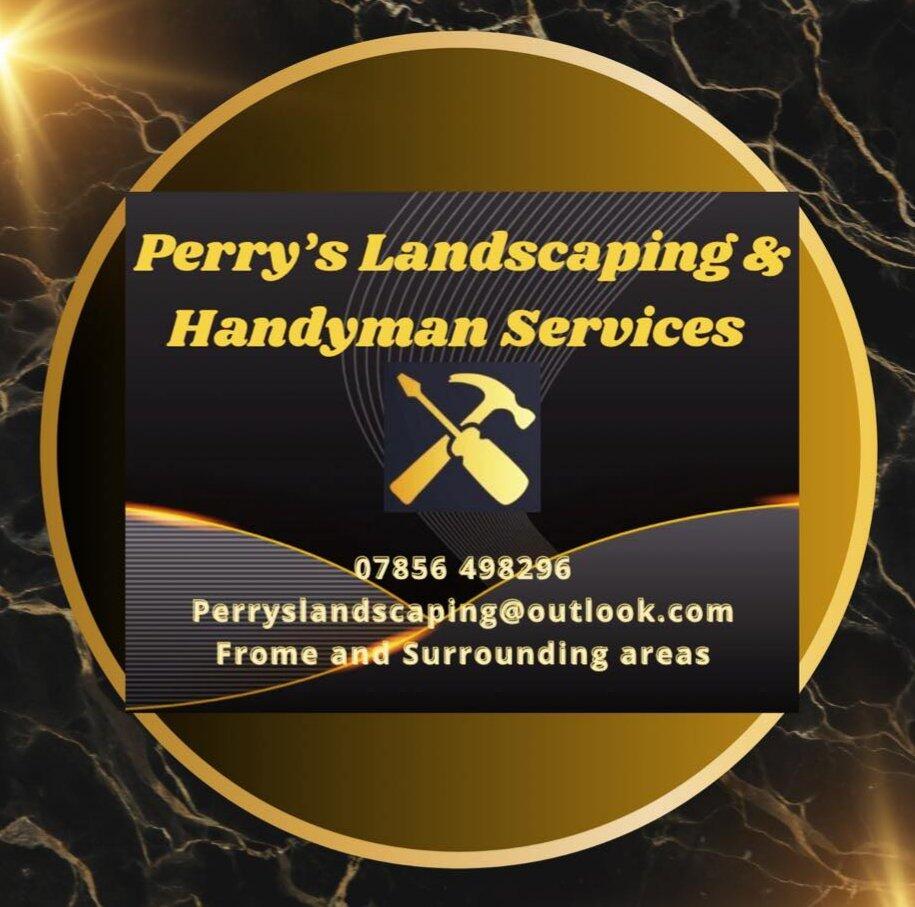 Perry's Landscaping & Handyman Services FROME AND SURROUNDING AREAS ...