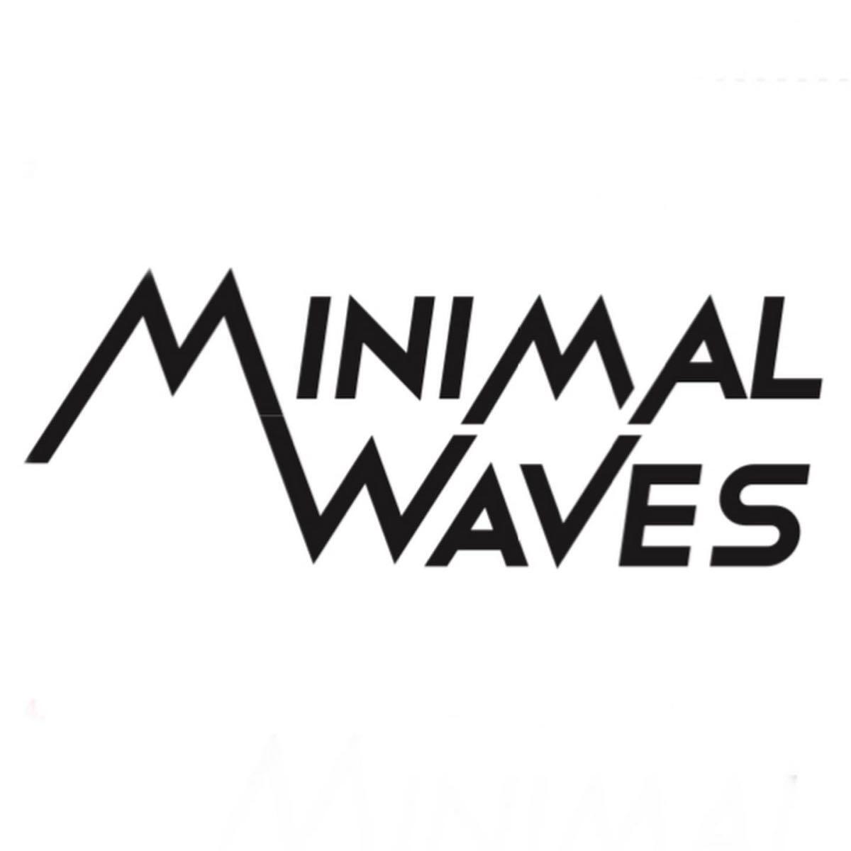 Minimal Waves - London - Nextdoor