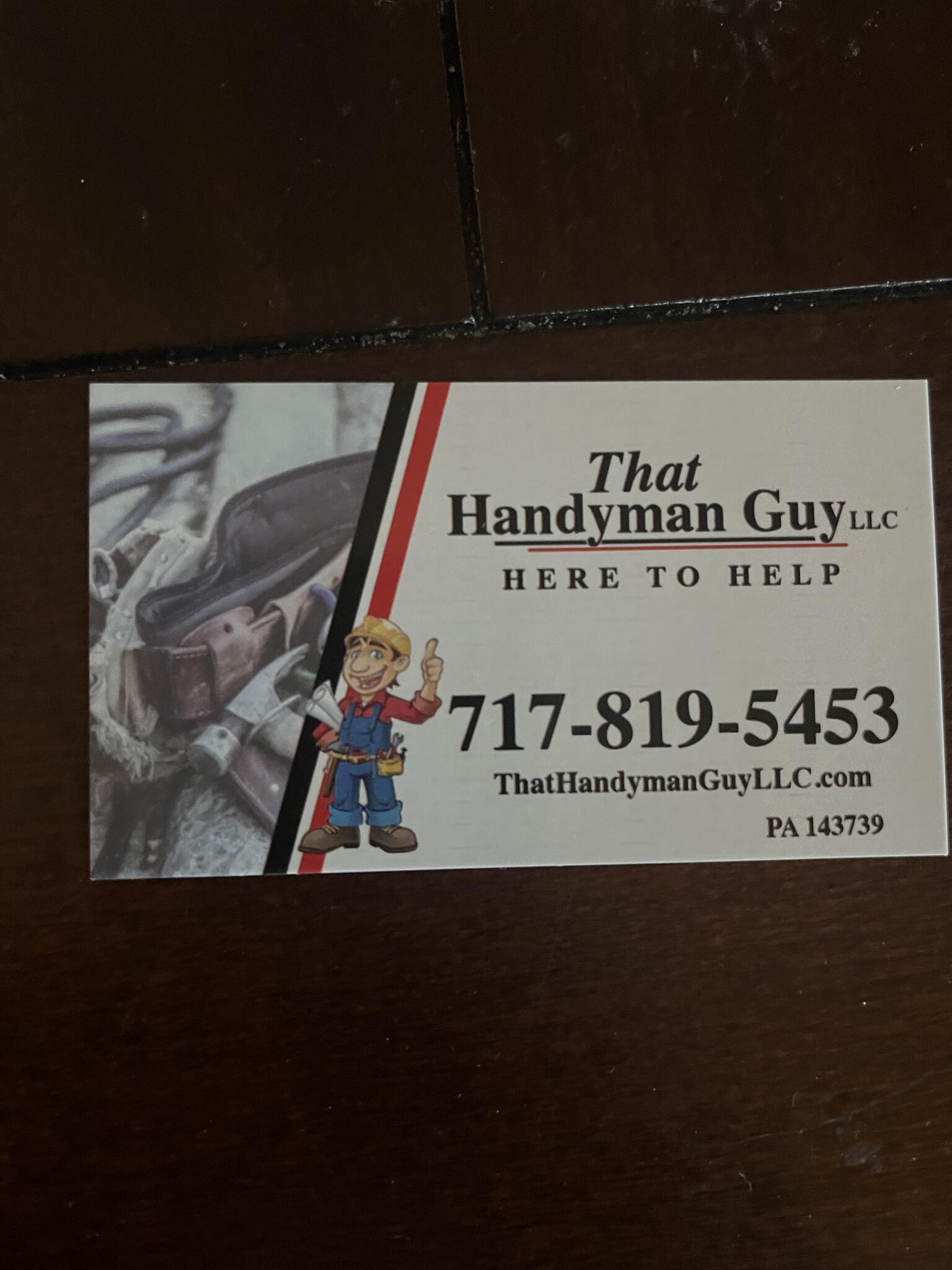 That Handyman Guy, LLC - York, PA - Nextdoor