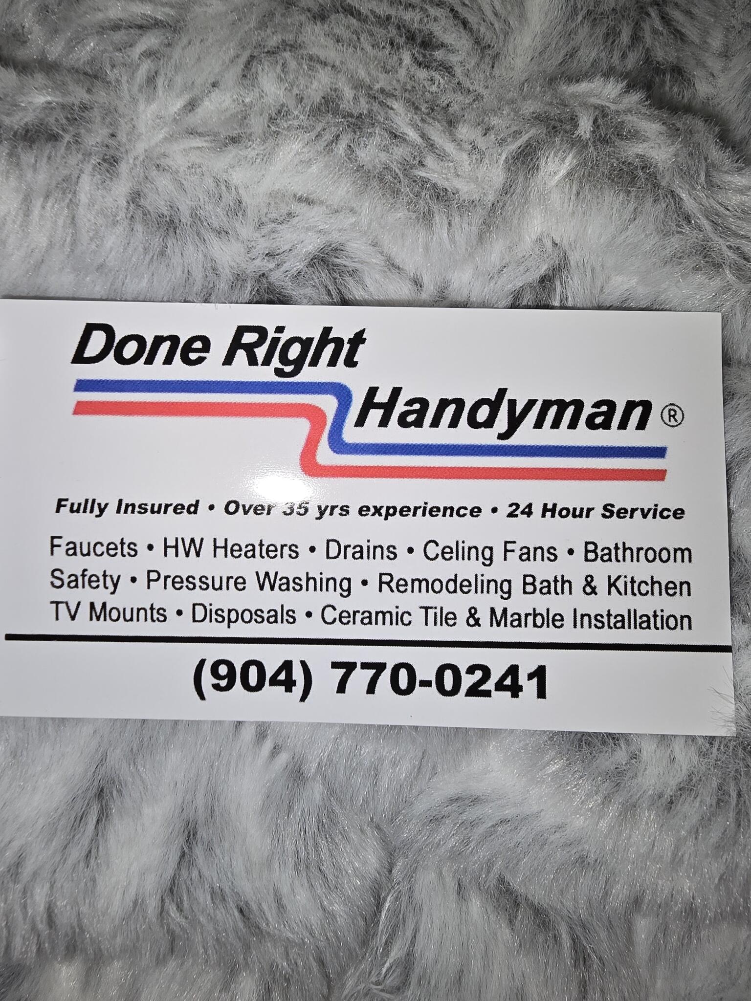 Done Right Handyman Service's - St. Augustine, FL - Nextdoor