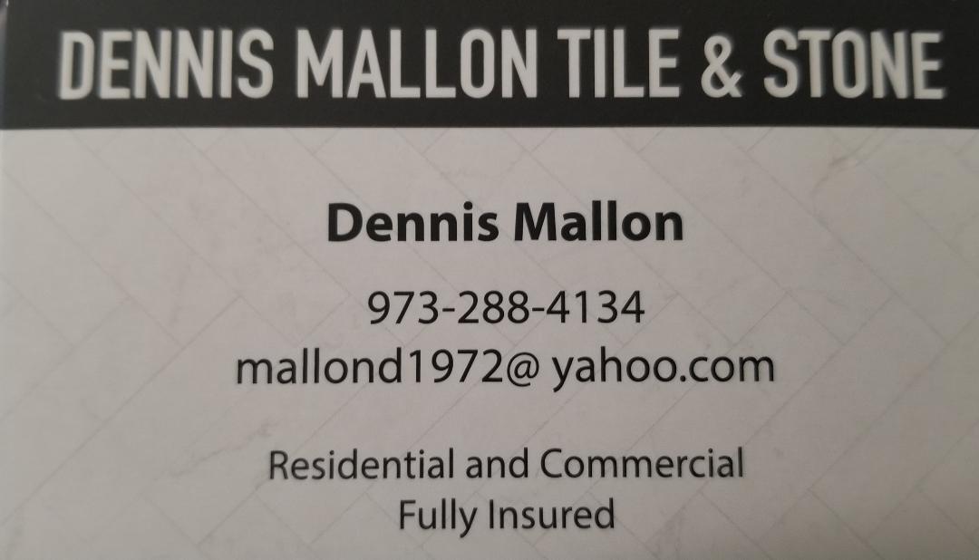 Dennis Mallon Tile & Stone - Nextdoor