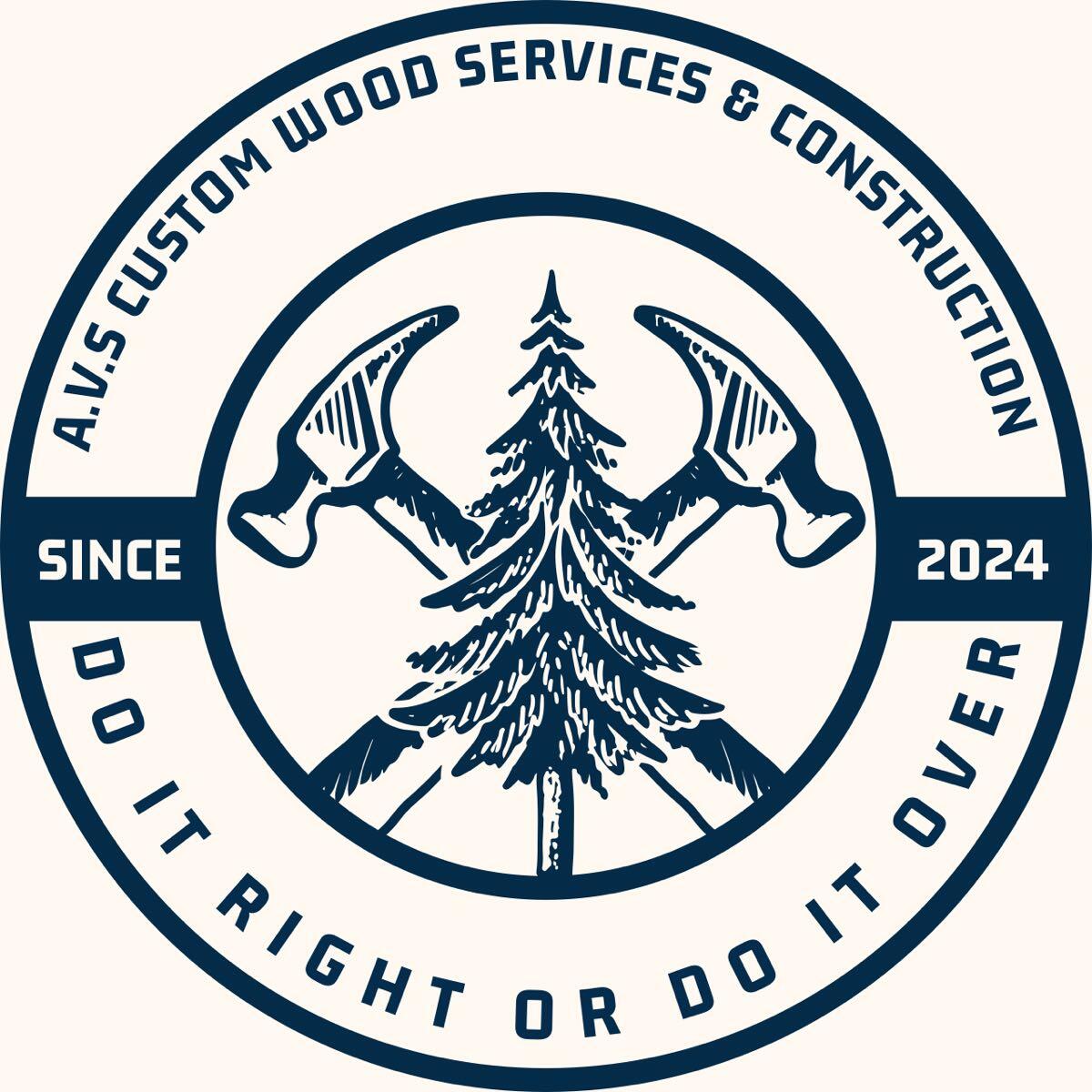 AVS Custom Wood services and Construction - Nextdoor