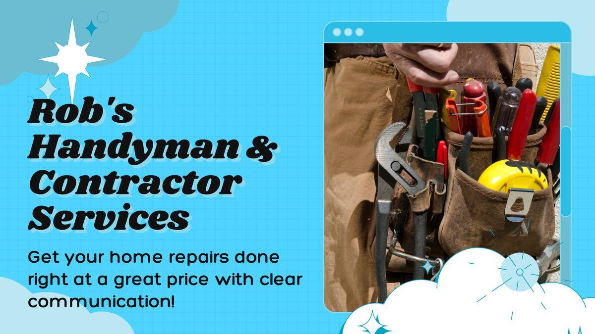 Rob’s South Orange County Handyman & Contractor Services - Nextdoor