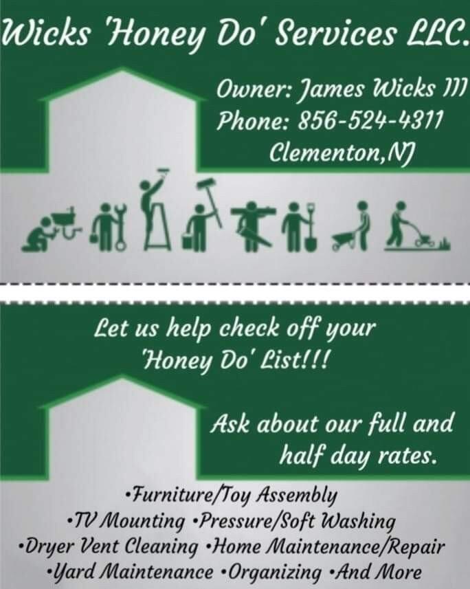 Wicks 'Honey Do' Services LLC - Clementon, NJ - Nextdoor