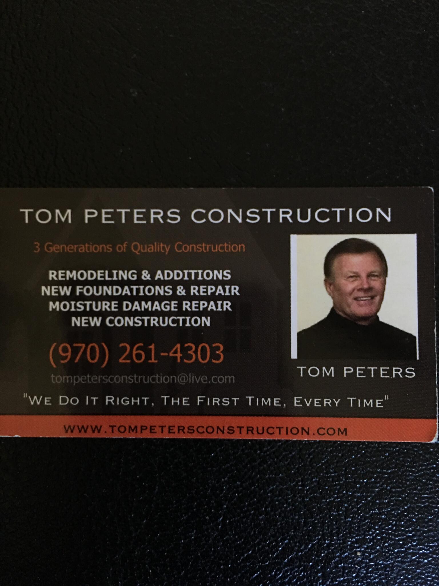 Tom Peters Construction LLC - Grand Junction, CO - Nextdoor