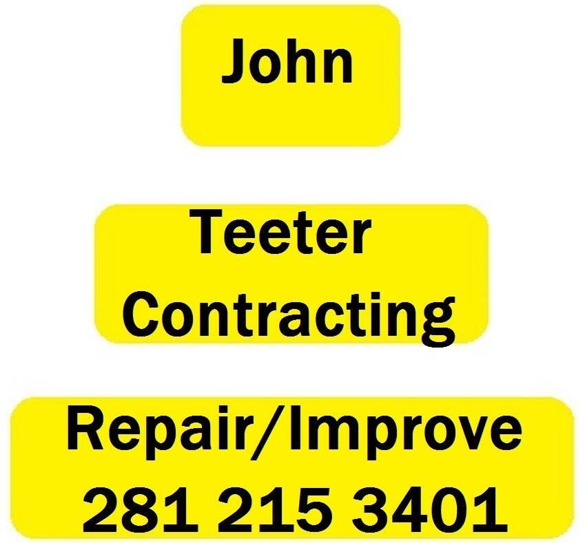 John Teeter Contracting - Houston, TX - Nextdoor