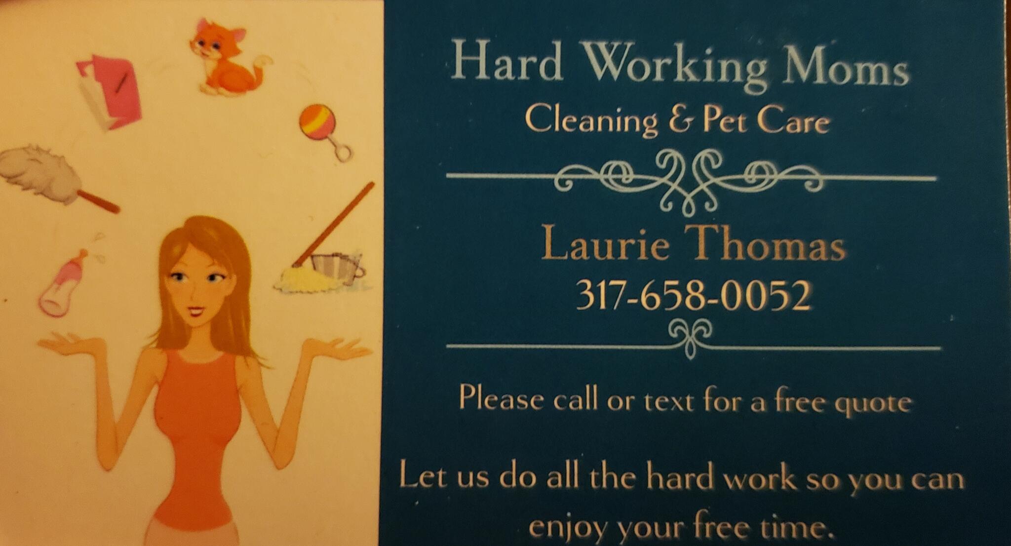 Hard Working Mom's Cleaning And Pet Care LLC - Greenwood, IN - Nextdoor