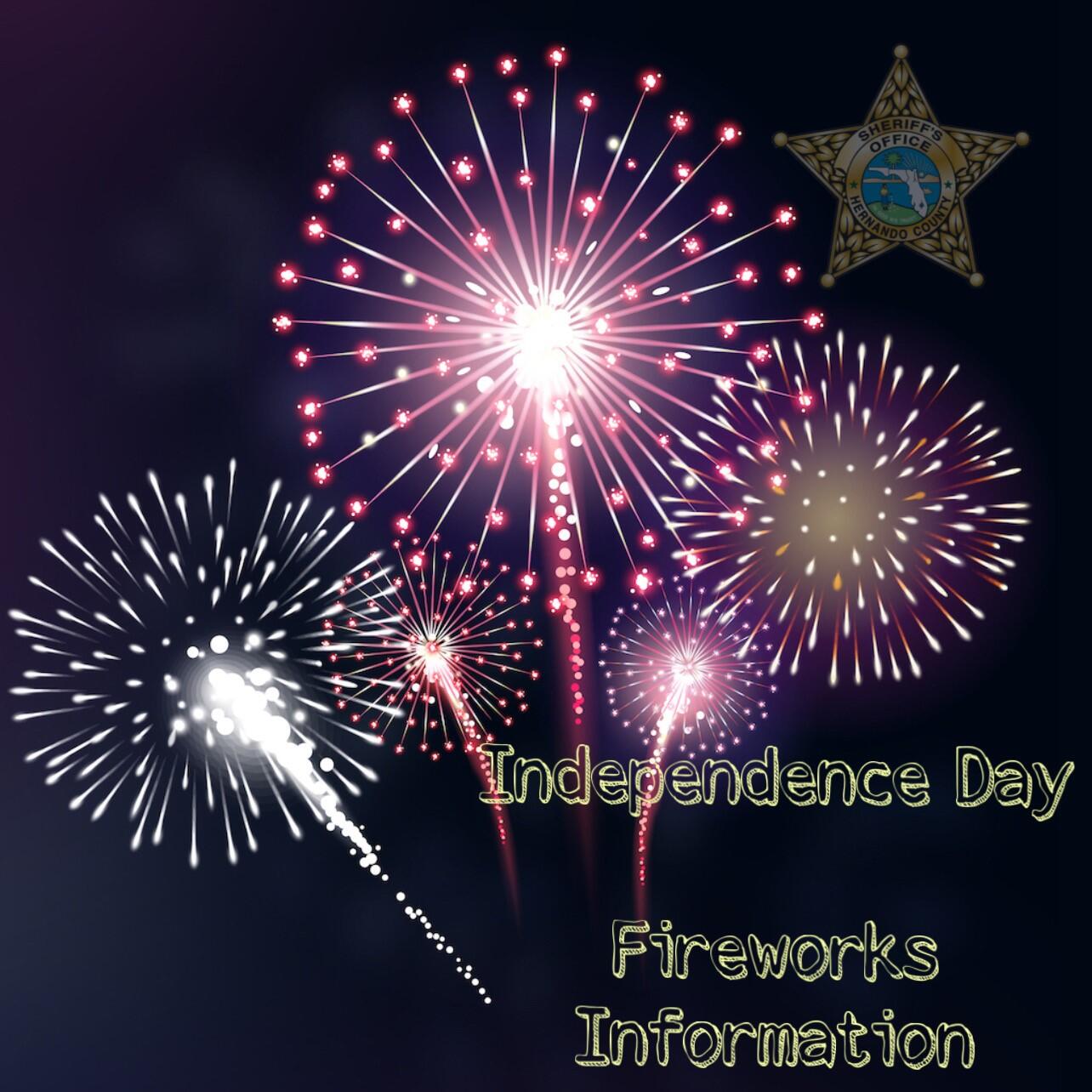 Independence Day 2022 – Proper Use of Fireworks (Hernando County ...
