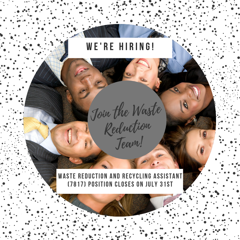 Ever Wonder Wednesday – Join our Waste Reduction Team! (City of ...
